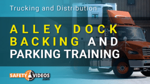 Alley Dock Backing and Parking Training - [Full Video Kit]